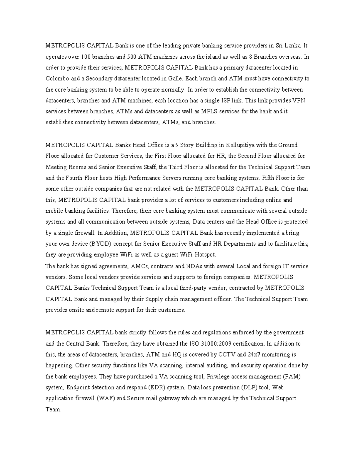 Scenario - AAAA - METROPOLIS CAPITAL Bank is one of the leading private ...