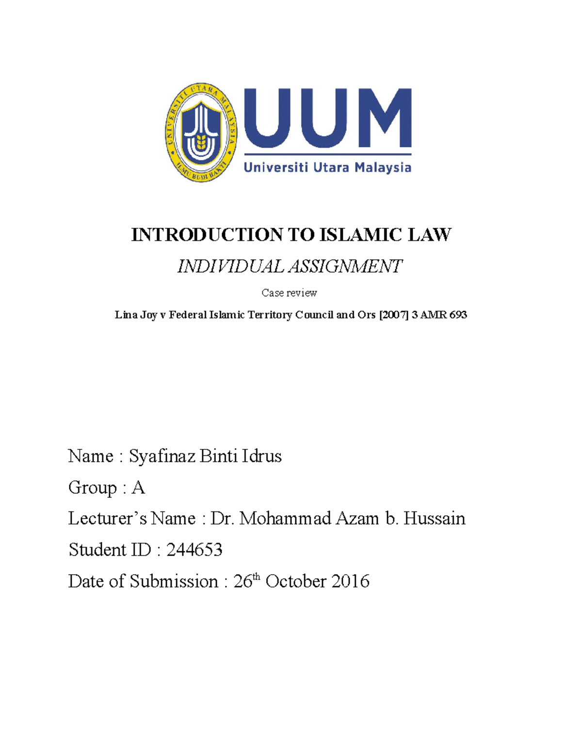 Pdfcoffee - CASE STUDY - INTRODUCTION TO ISLAMIC LAW INDIVIDUAL ASSIGNMENT Case review Lina Joy ...
