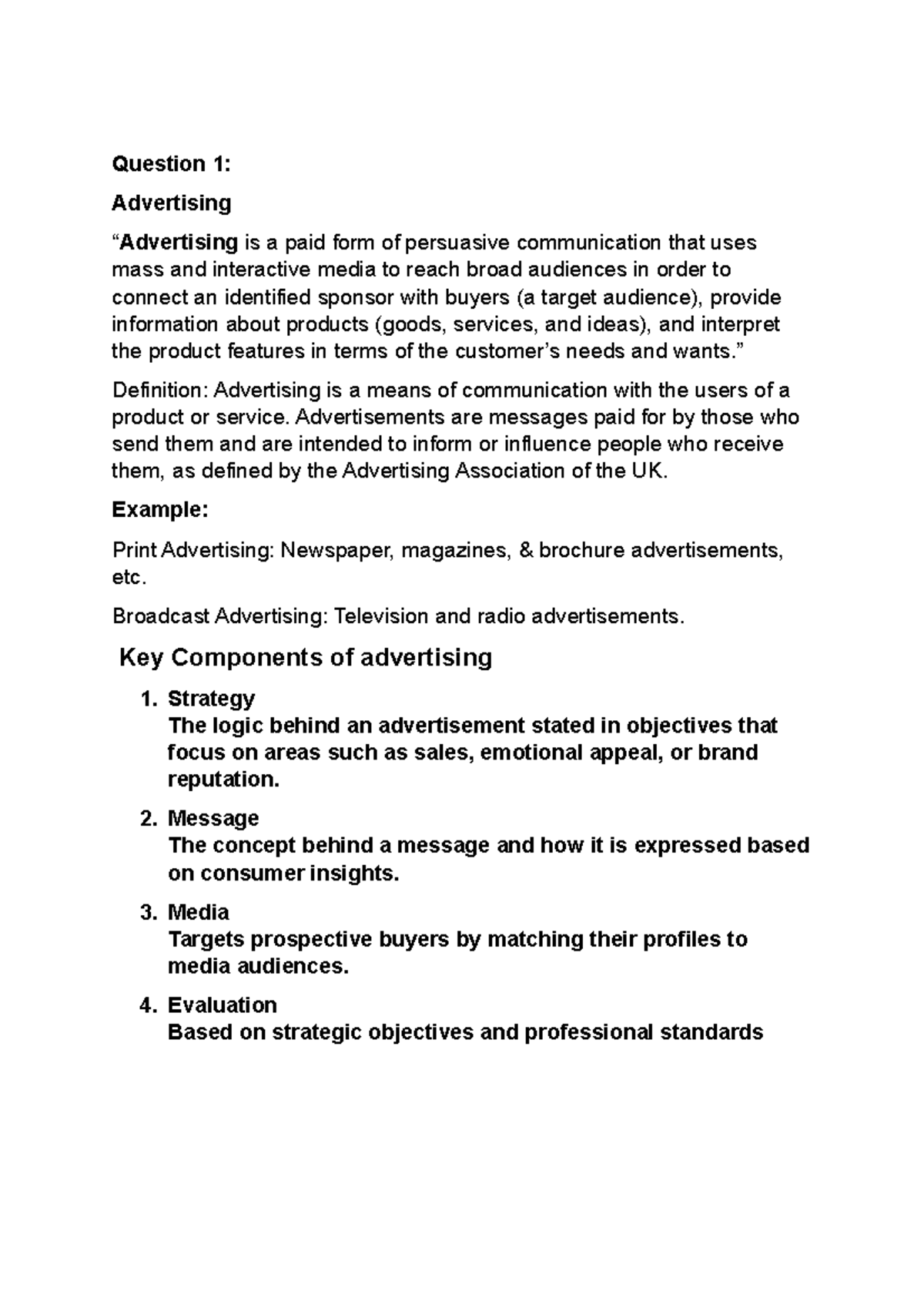 Advertising notes - class work - Question 1: Advertising “ Advertising ...