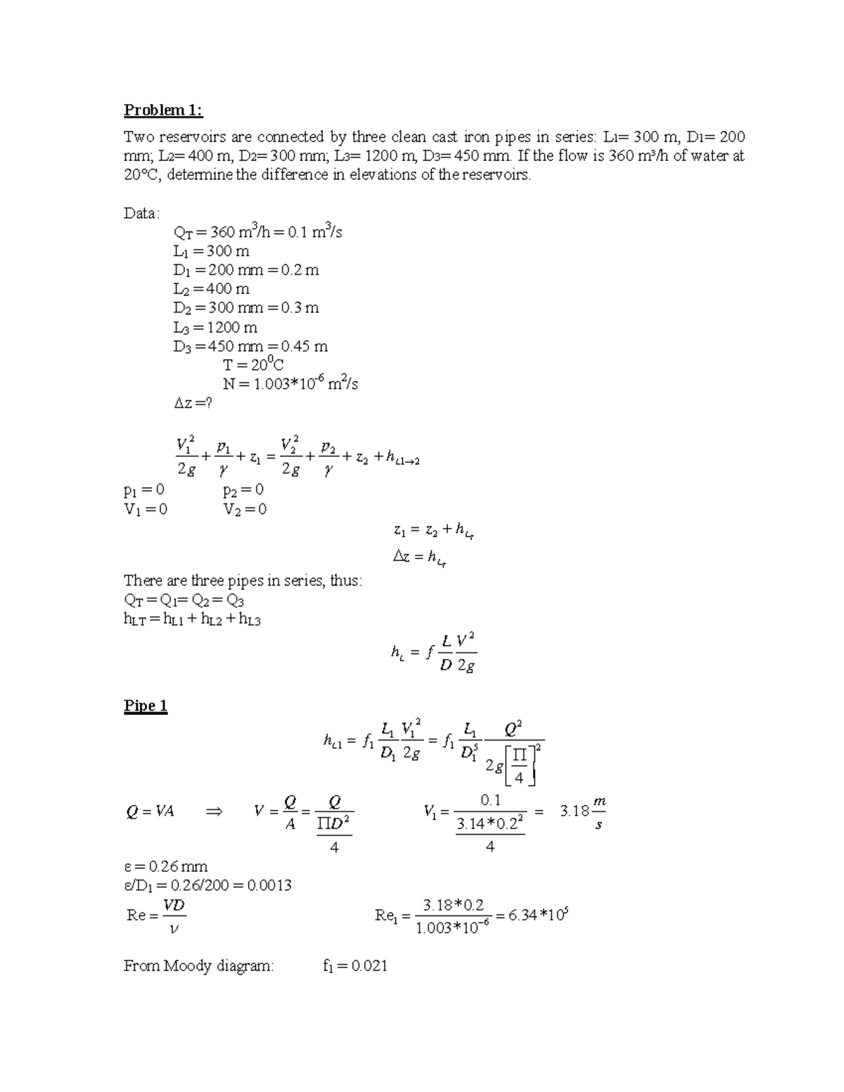 CE365 Hydro, HW 2 Solution - Problem 1: Two reservoirs are connected by ...