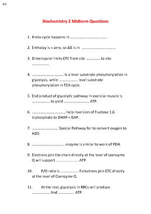 Biochemistry 2 Questions (1) - Biochemistry 2 Questions (1) 1 - During ...