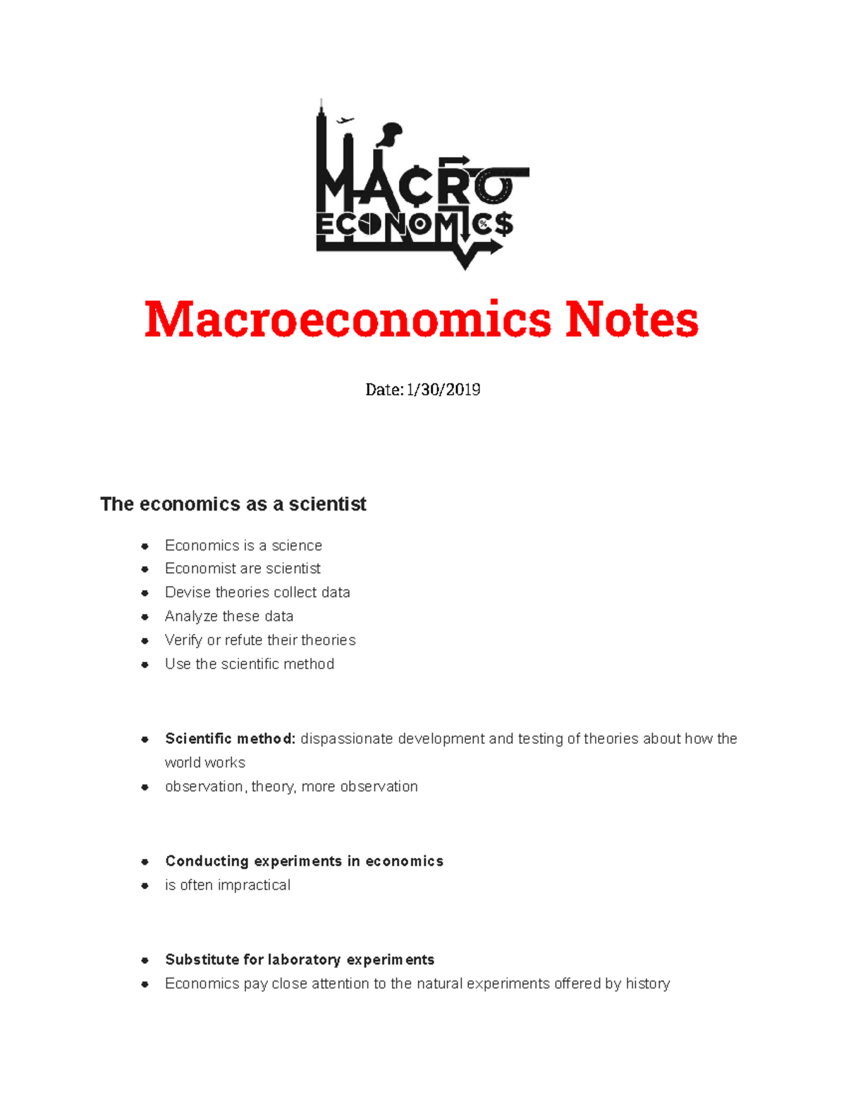 Macroeconomics notes - Macroeconomics Notes Date: 1/30/ The economics ...
