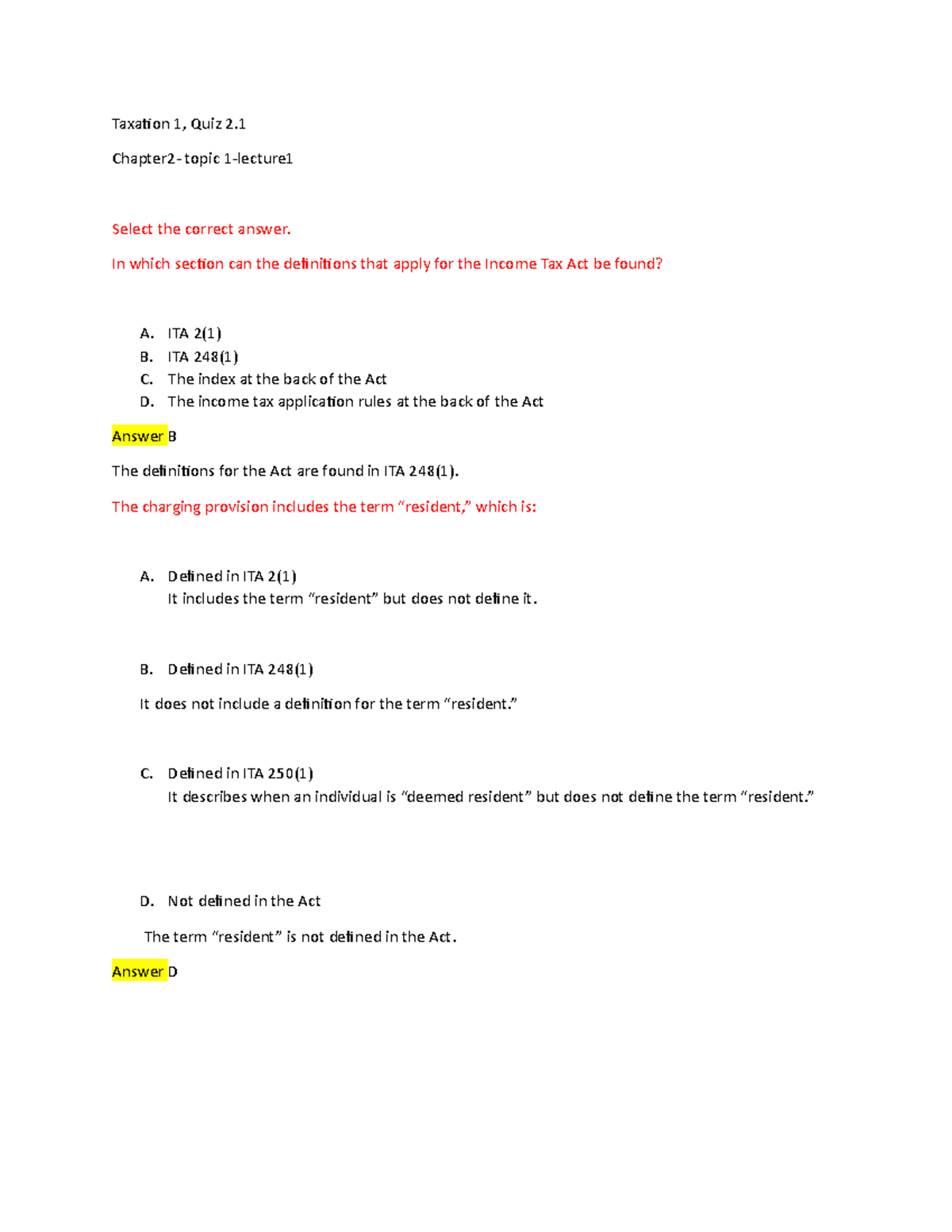 Taxation 1.QUIZ 3 - Taxation 1, Quiz 2- topic 1-lecture Select the ...