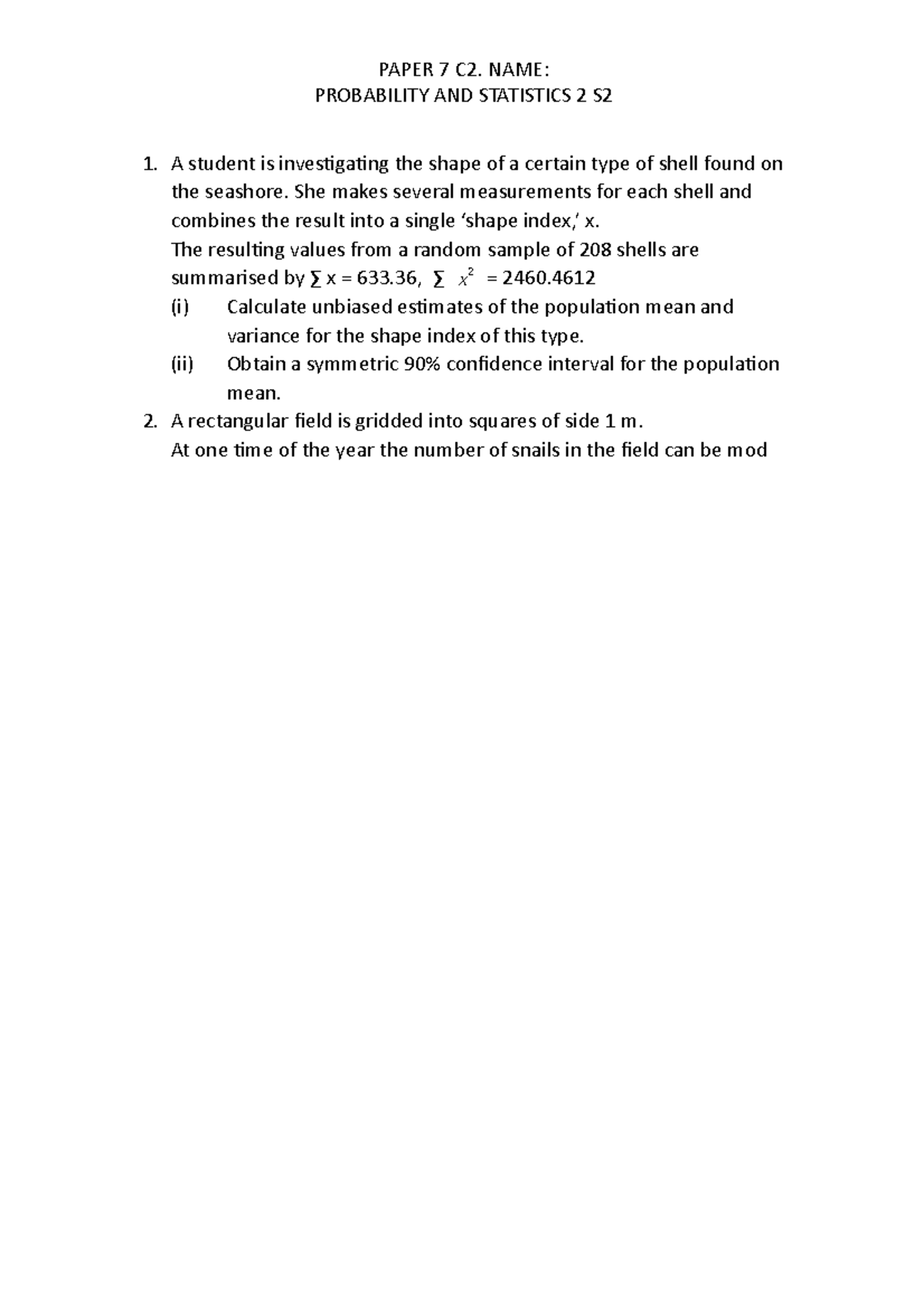 Paper 7 c2 dev - maths - PAPER 7 C2. NAME: PROBABILITY AND STATISTICS 2 ...