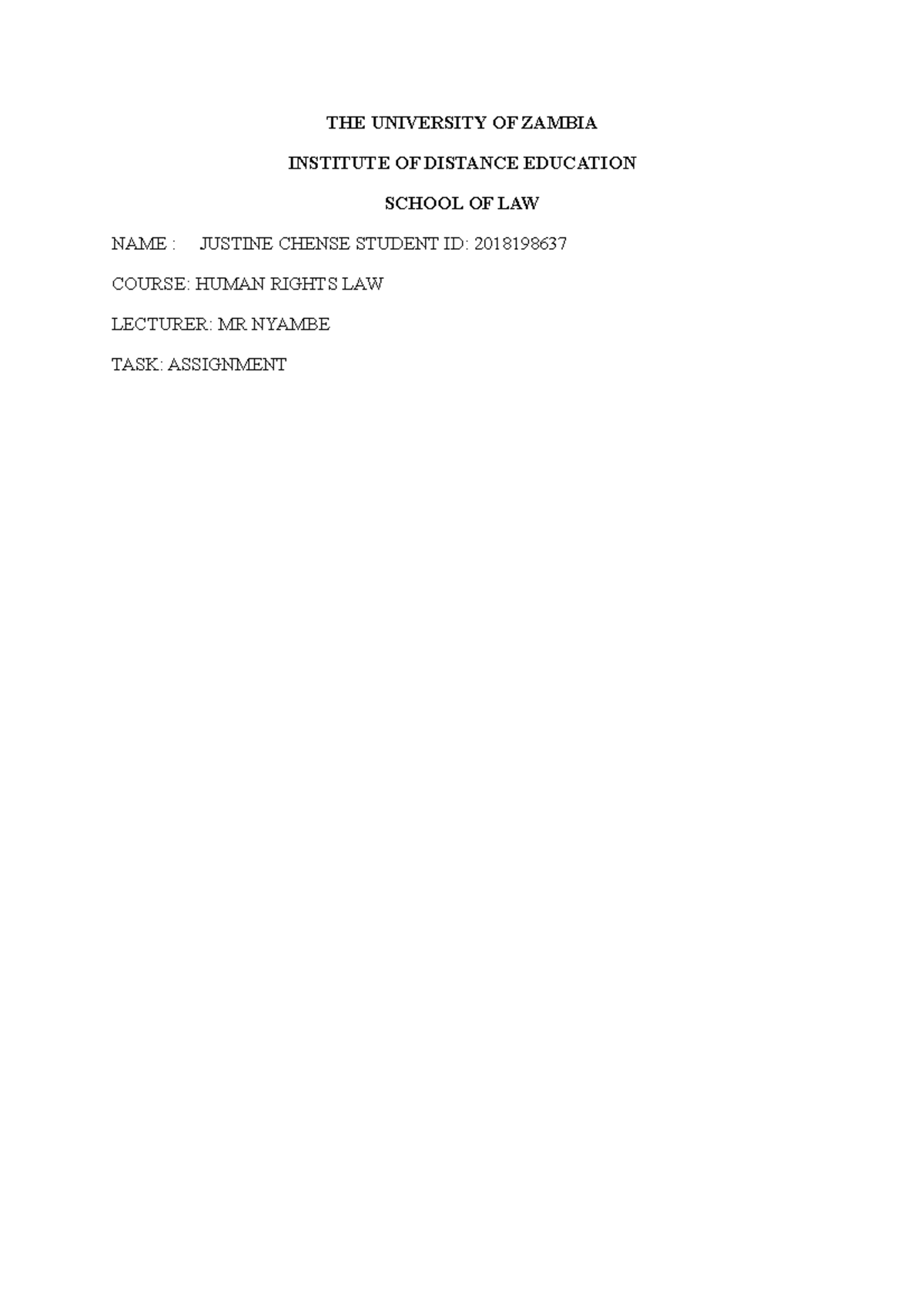 Human rights law assignment - THE UNIVERSITY OF ZAMBIA INSTITUTE OF ...