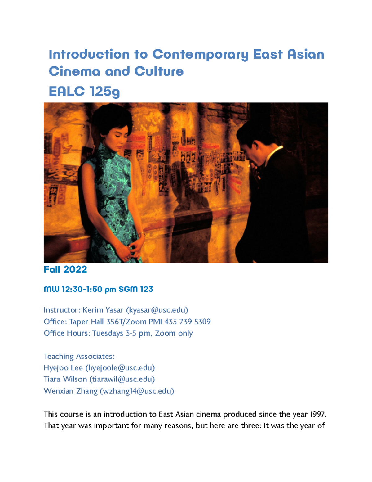 EALC 125 Syllabus Fall 2022 - Introduction to Contemporary East Asian Cinema and Culture EALC ...