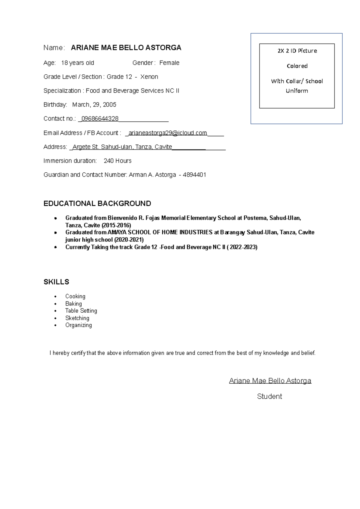 Resume-for-Immersion - Name: ARIANE MAE BELLO ASTORGA Age: 18 years old ...