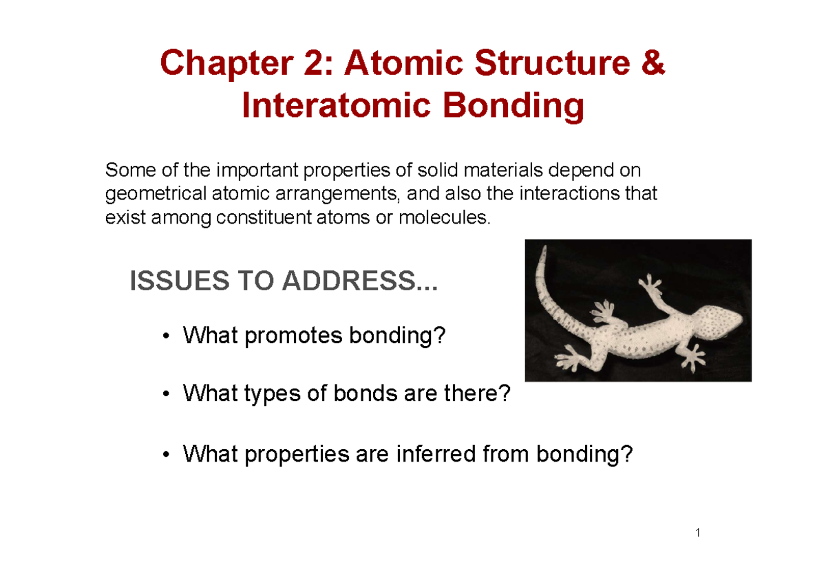 Ch02 Bonding - Lecture notes 2 - ISSUES TO ADDRESS... What promotes ...
