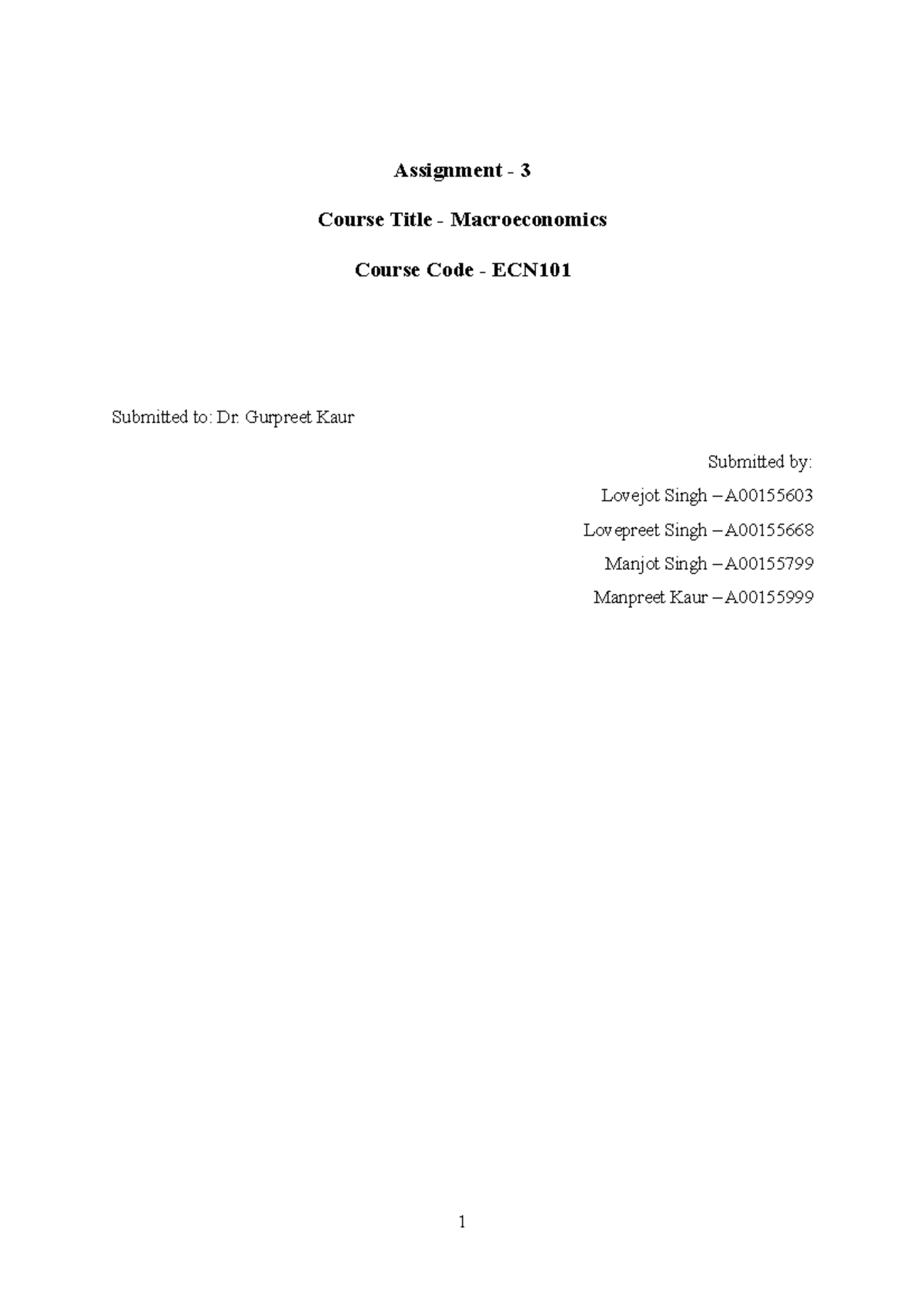 Assignment 3 - Macroeconomics - Assignment - 3 Course Title - Macroeconomics Course Code - ECN ...