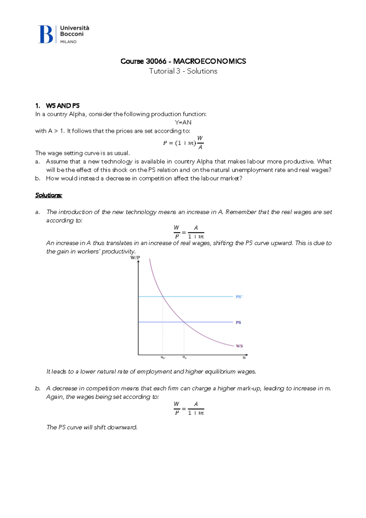 Solutions - Course 30066 - MACROECONOMICS Tutorial 3 - Solutions 1. WS AND PS In a country Alpha ...