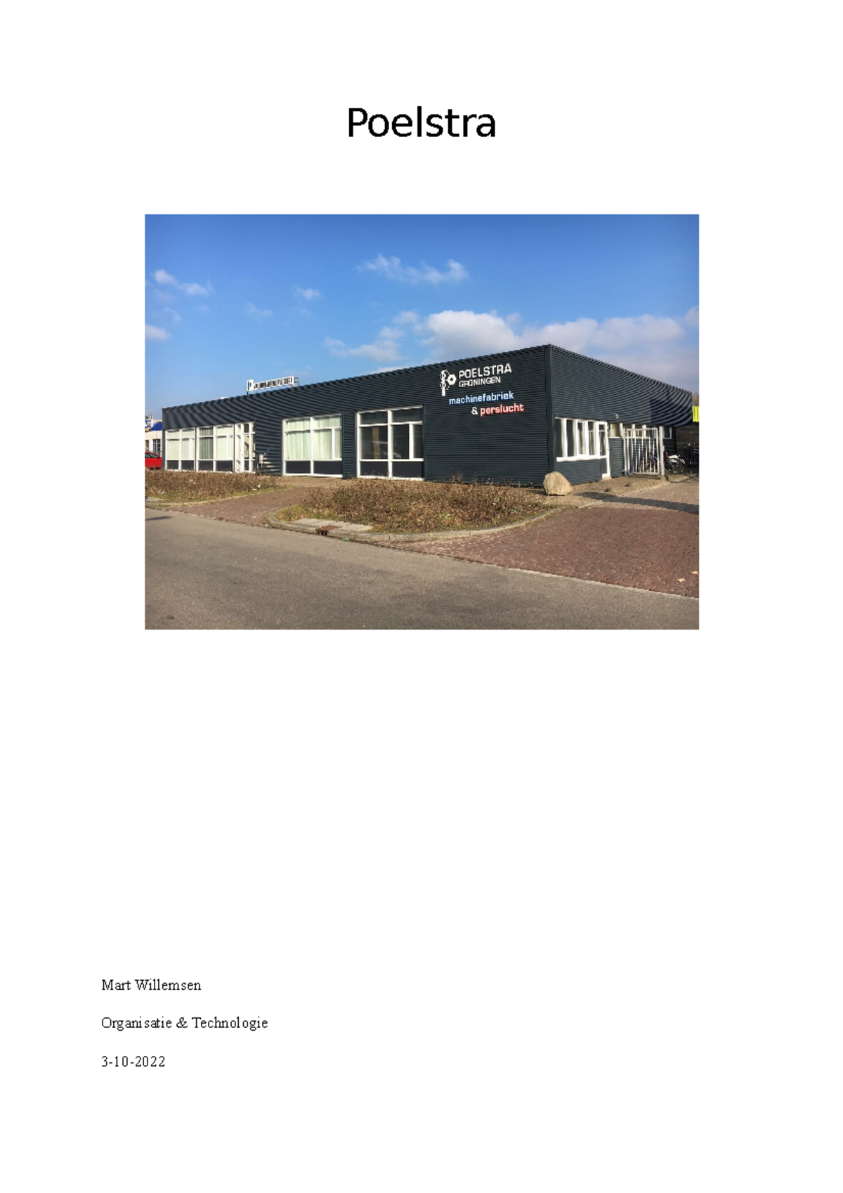 Poelstra - Poelstra Mart Willemsen Organisatie & Technologie 3-10 ...