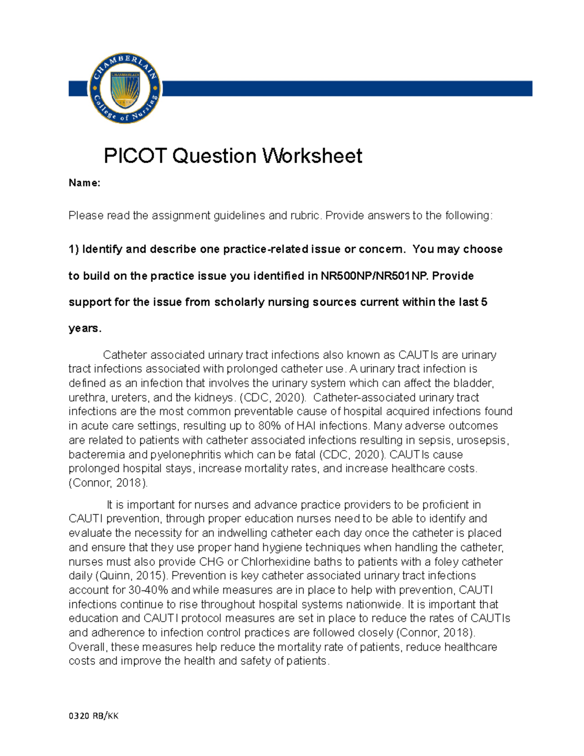 NR505NP Picot Question Worksheet Patel-1 - PICOT Question Worksheet Name: Please read the ...