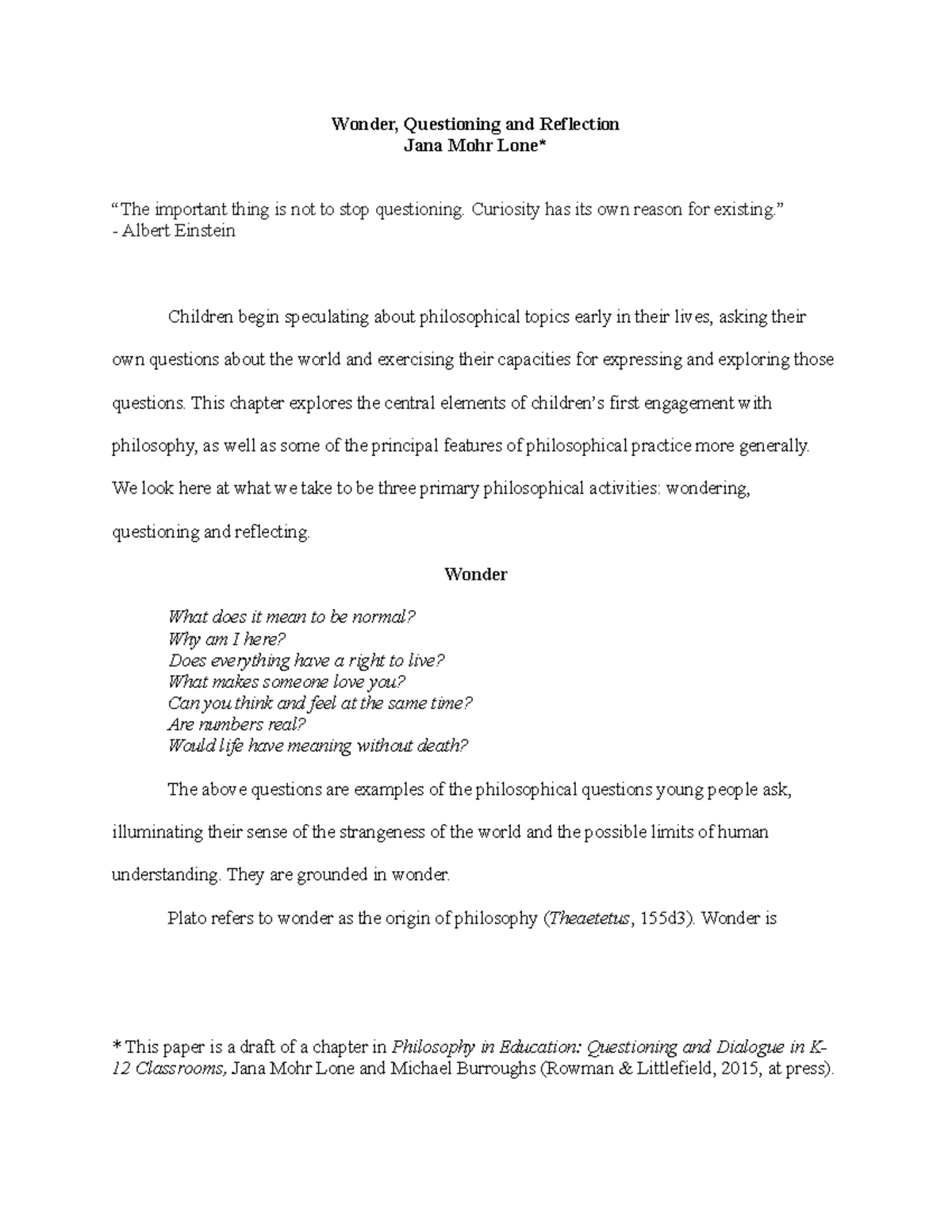 Wonder, Questioning and Reflection (Mohr-Lone) - Wonder, Questioning ...