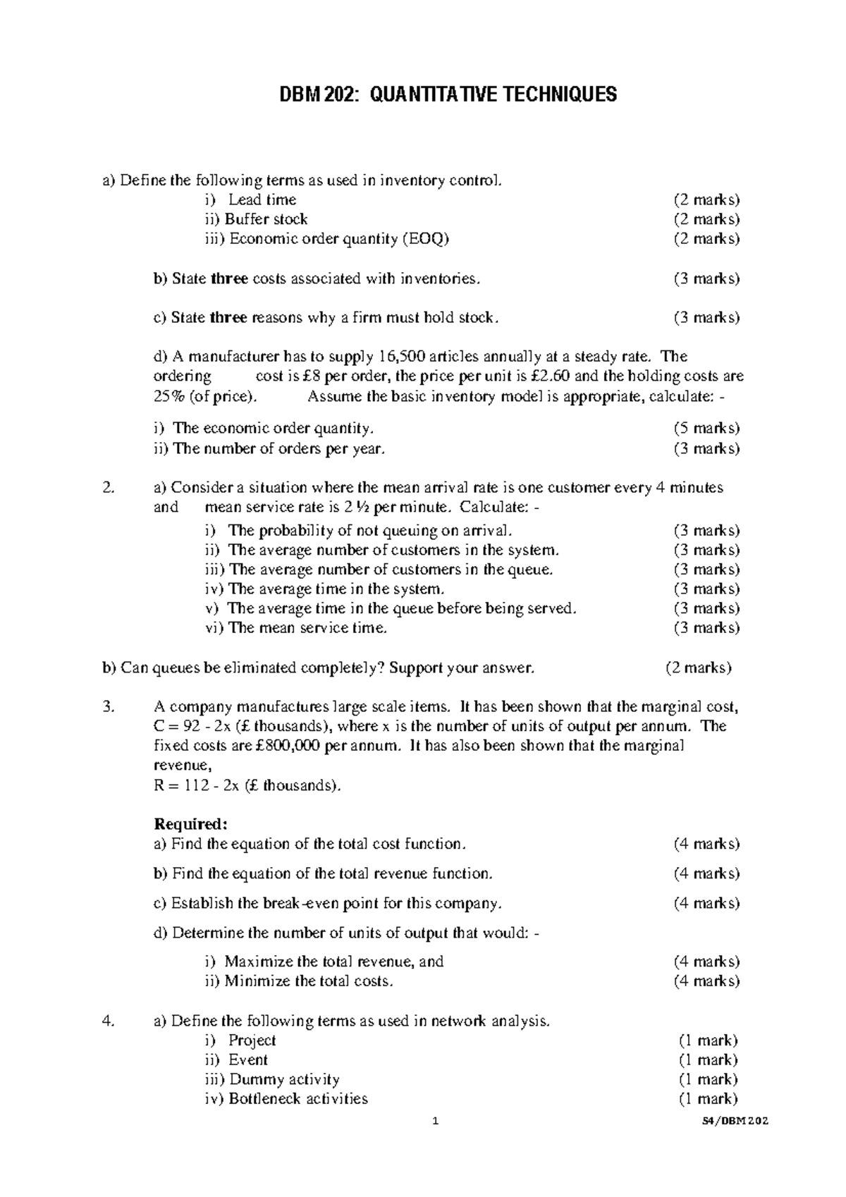 DBM 202 - Just read it - DBM 202: QUANTITATIVE TECHNIQUES a) Define the ...