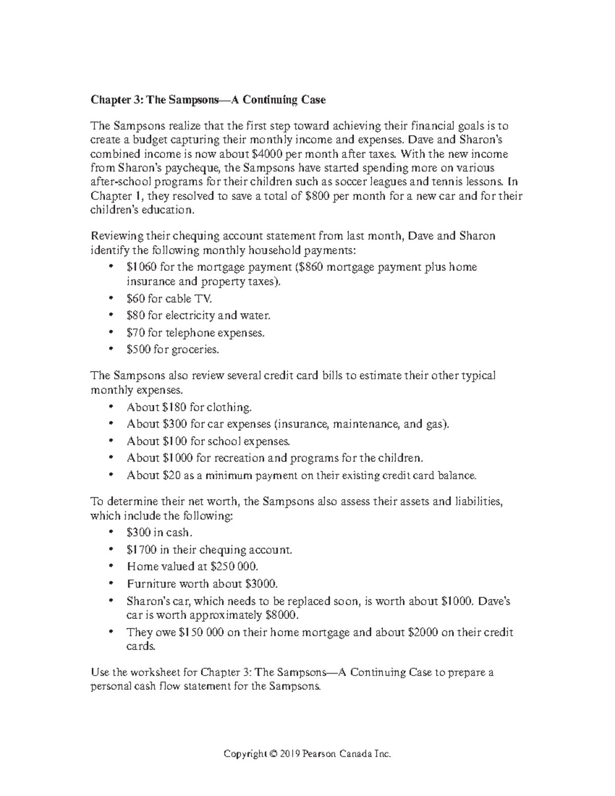 Sampson Case Chapter 3 Questions - Copyright © 2019 Pearson Canada Inc ...