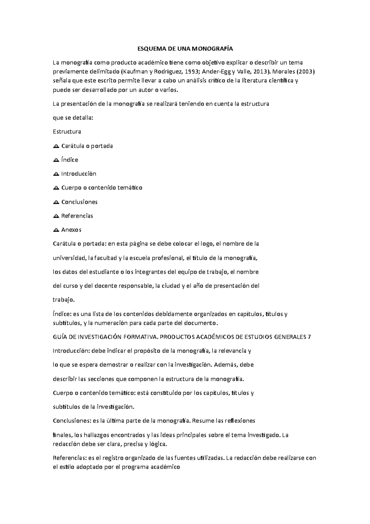 Esquema DE UNA Monografía - ESQUEMA DE UNA MONOGRAFÍA La monografía ...