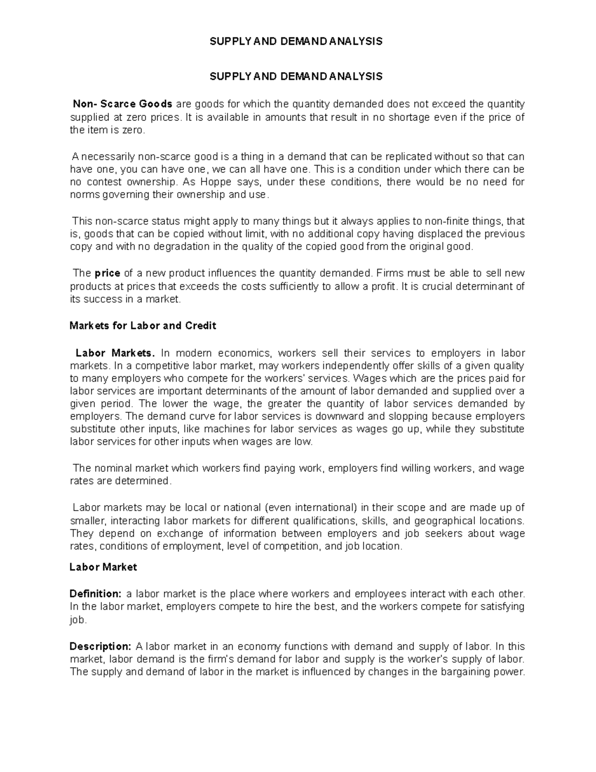 Supply AND Demand Analysis - SUPPLY AND DEMAND ANALYSIS Non- Scarce ...