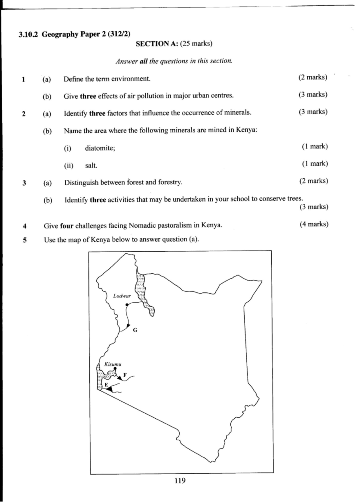 2015 KCSE Geography PP2 - 3.10 Geography Paper 2 SECTION A: (25 marks) Answer all the questions ...