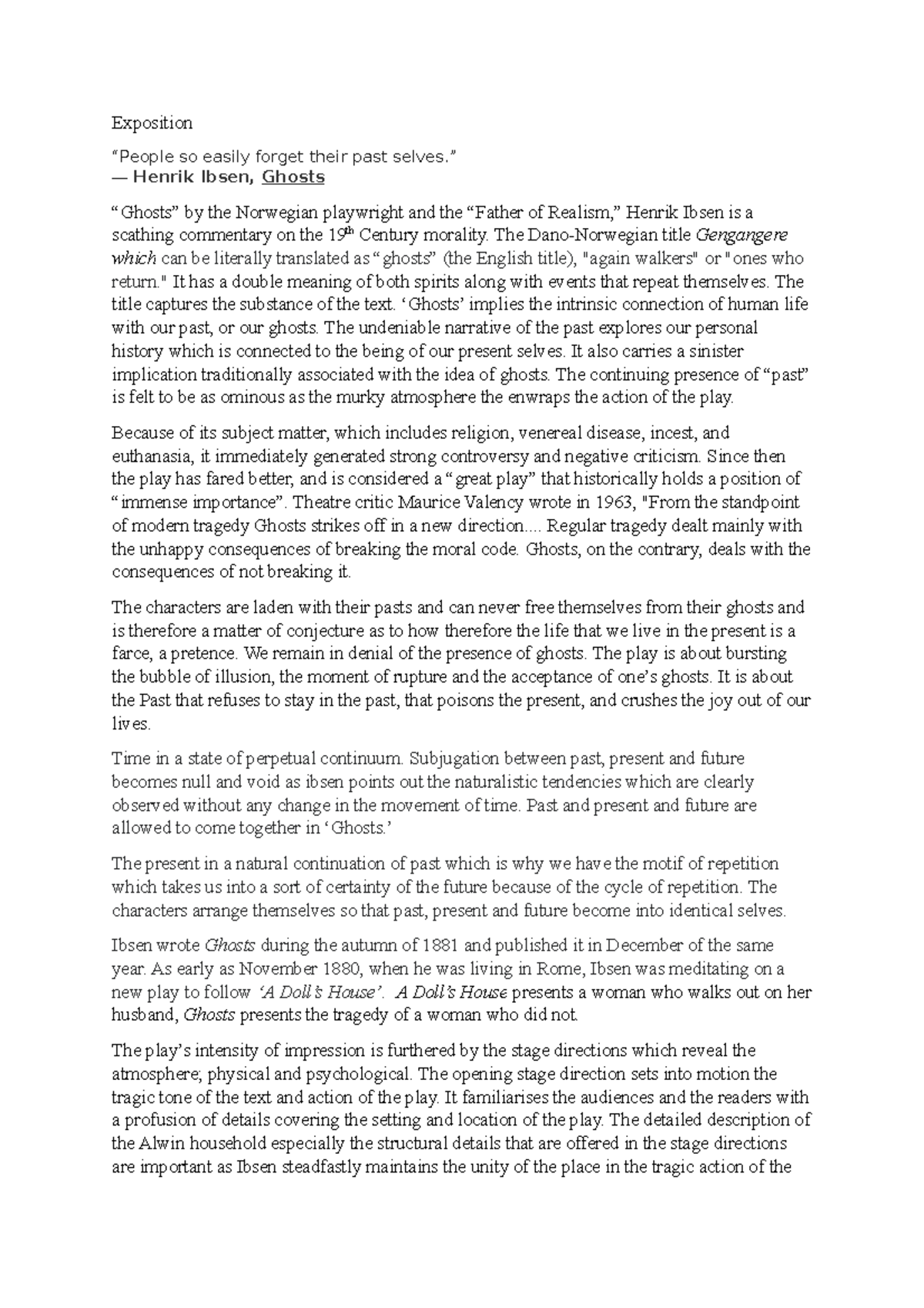 Exposition Ghosts - Exposition “People so easily forget their past ...