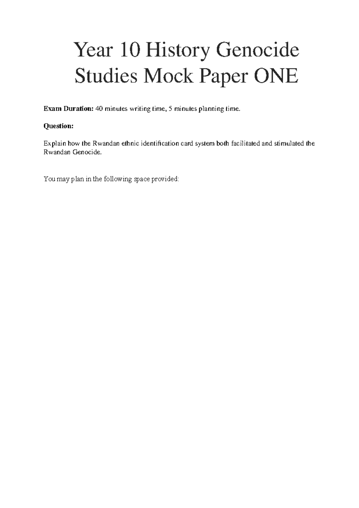 Genocide Studies Mock Paper One veyr good - Exam Duration: 40 minutes ...