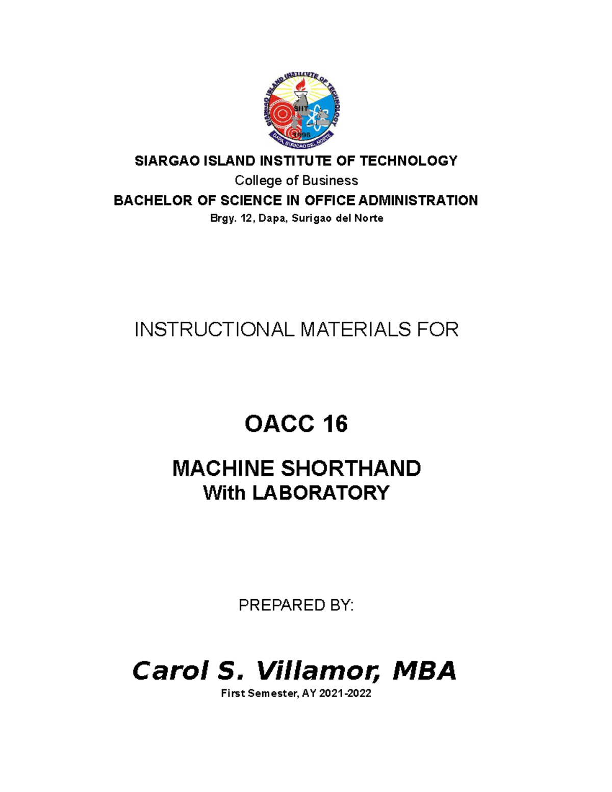 IM in Machine Shorthand - SIARGAO ISLAND INSTITUTE OF TECHNOLOGY ...