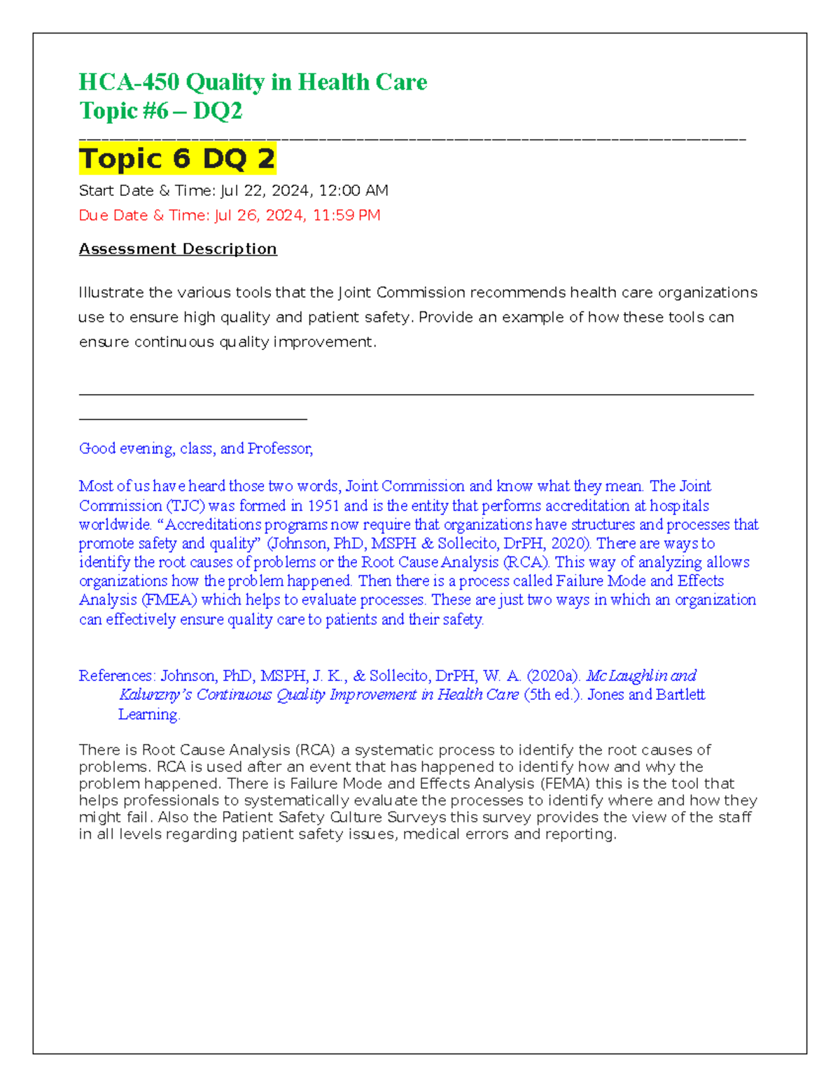 DQ2 - Topic 6 DQ 2 - HCA-450 Quality in Health Care Topic #6 – DQ - Studocu