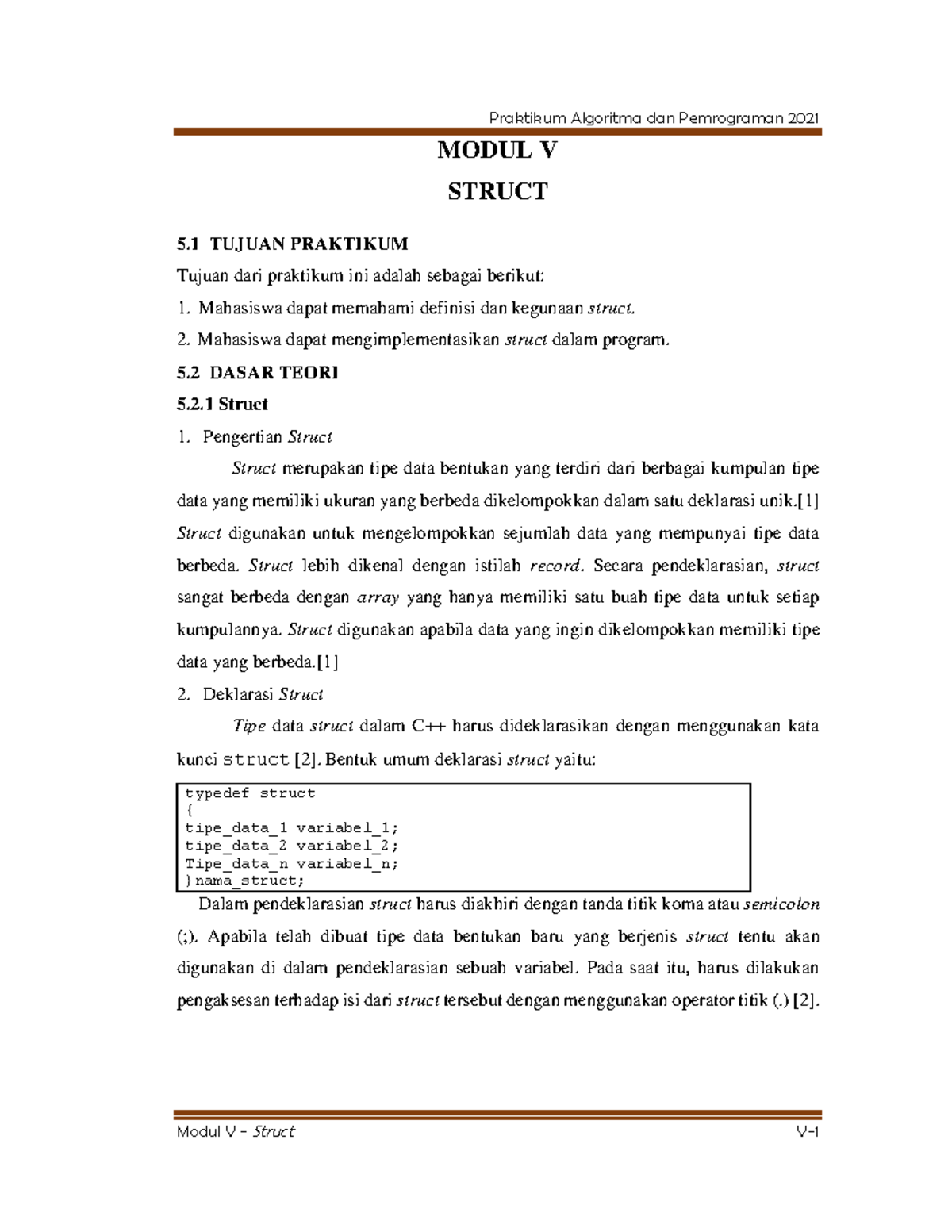 Laporan Modul 5 Muhammad Shata' Hibrizi - MODUL V STRUCT 5 TUJUAN PRAKTIKUM Tujuan dari ...