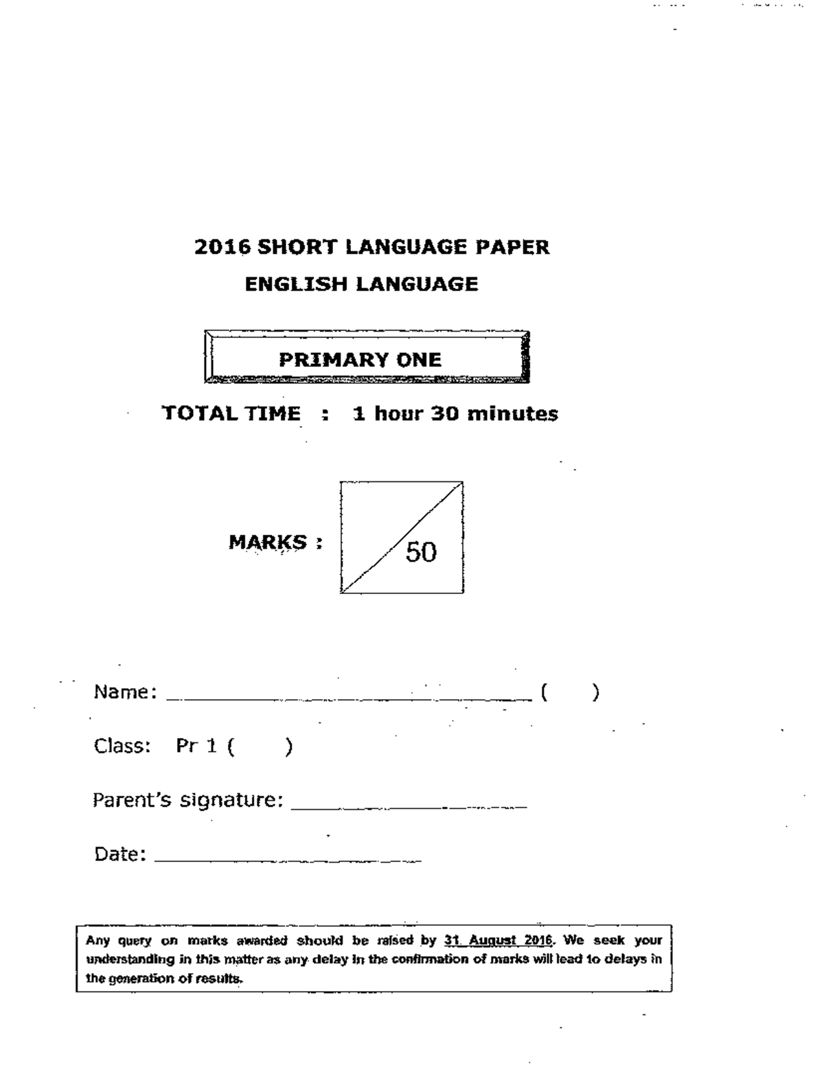 P1 English SA1 2016 Nanyang Challenging++ Exam Papers - 2016 SHORT LANGUAGE PAPER ENGLISH ...