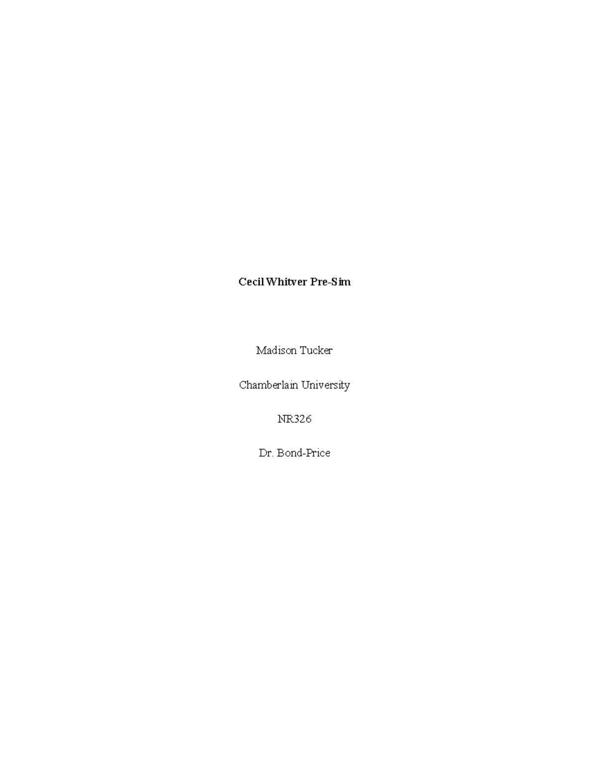 Cecil Whitver Pre-Sim - pre-sim questions - Cecil Whitver Pre-Sim ...