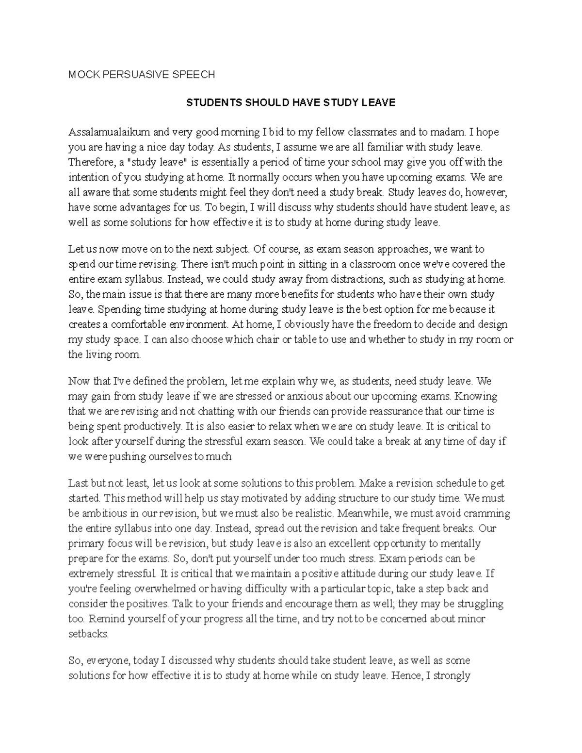 Persuasive speech - MOCK PERSUASIVE SPEECH STUDENTS SHOULD HAVE STUDY ...