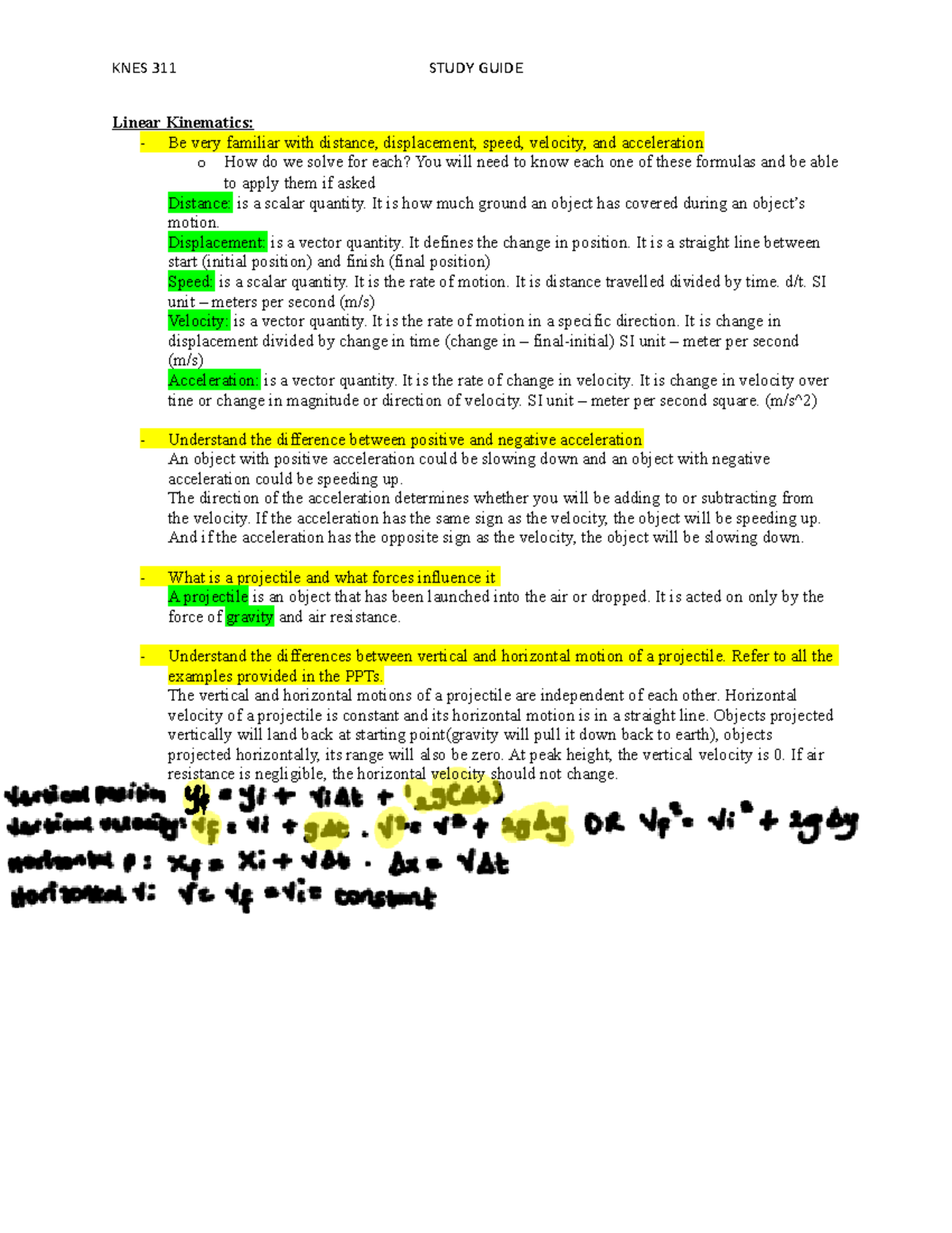 Linear Kinematics Study Guide - KNES 311 STUDY GUIDE Linear Kinematics: - Be very familiar with ...