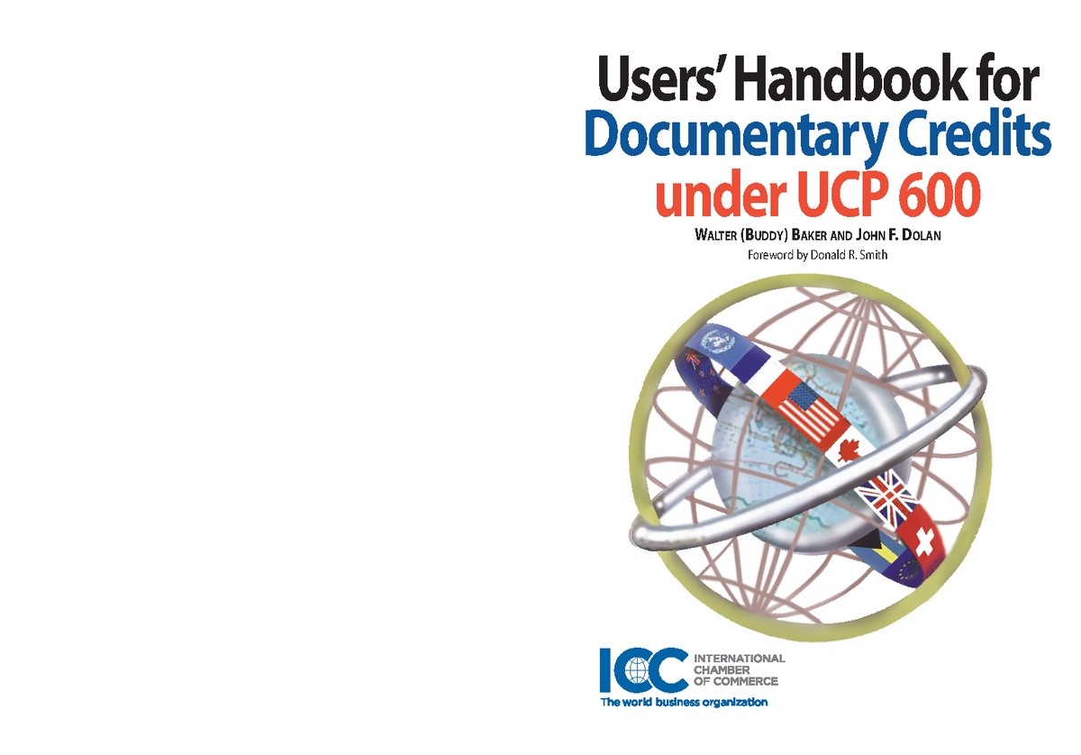 Users handbook for documentary credits under UCP 600 (Baker, Walter ...