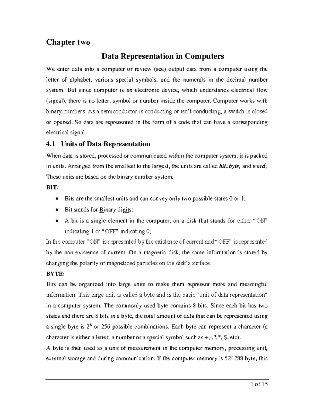 Chapt-2 - wnyuyjmjkf fmje - Chapter two Data Representation in Computers We enter data into a ...