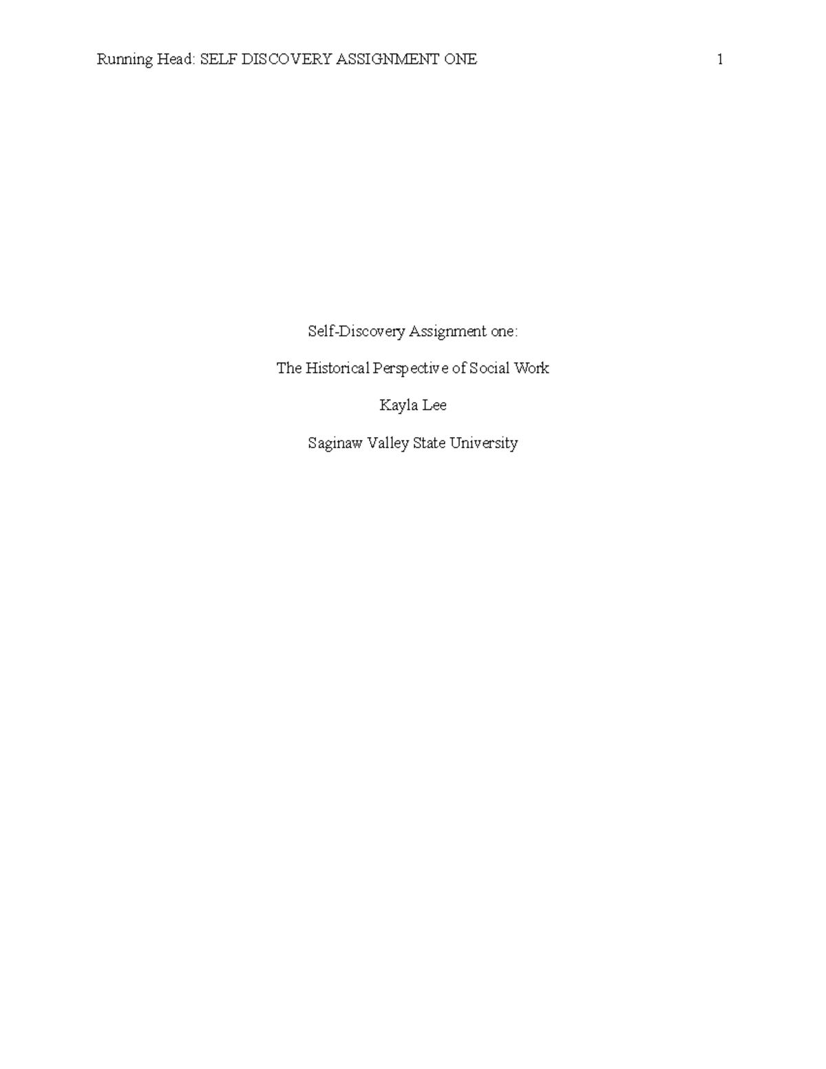 Self Discovery - Mini assignment - Self-Discovery Assignment one: The ...