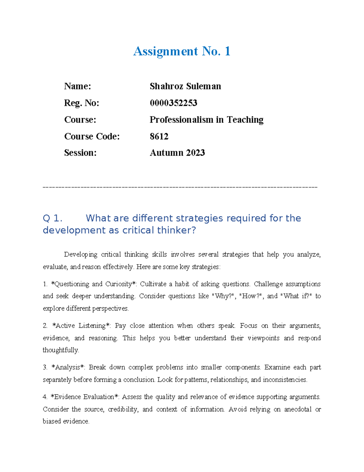 Assignment 1 - Professionalism in Teaching - 8612 - Assignment No. 1 Name: Shahroz Suleman Reg ...