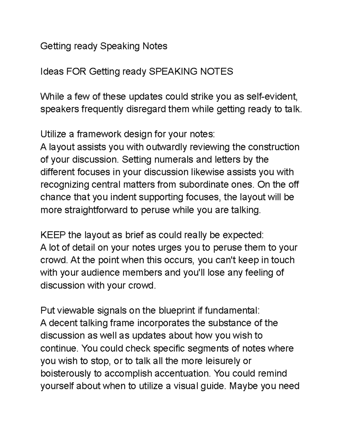 Getting ready Speaking Notes - Utilize a framework design for your ...