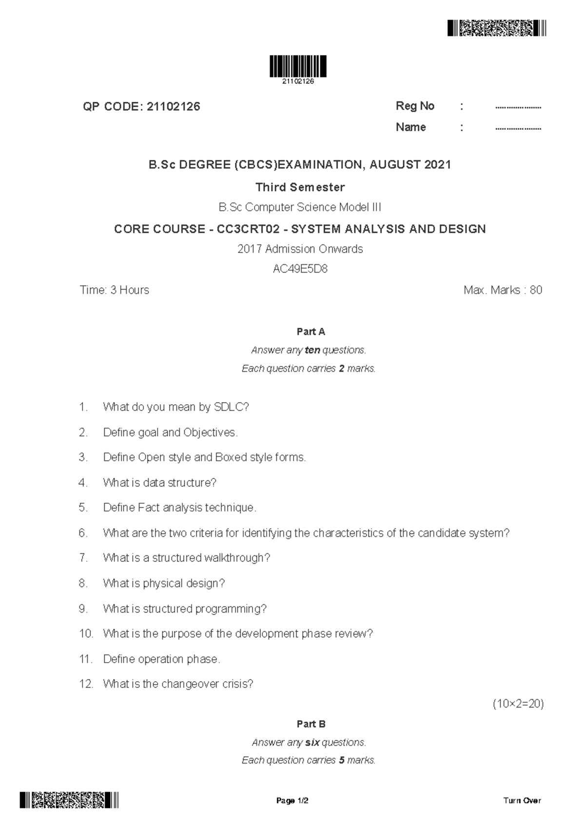 Bsc 3 sem cs system analysis and design 21102126 aug 2021 - QP CODE ... Bsc 3 sem cs system analysis and design 21102126 aug 2021 - QP CODE ...