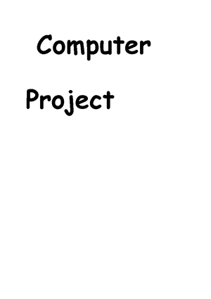Computer project Class 12 - ACKNOWLEDGEMENT I would like to express my ...