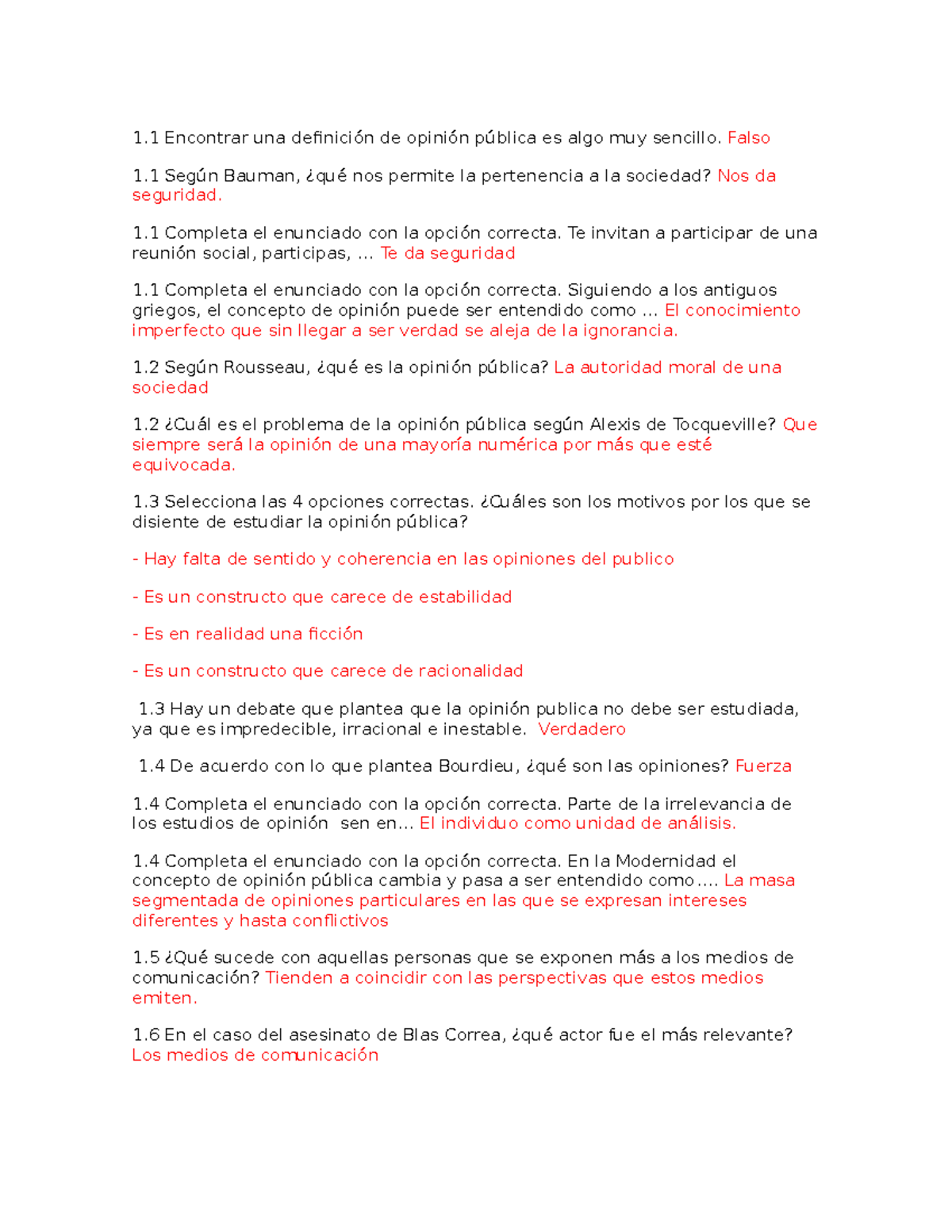 Preguntero - ALGUNAS PREGUNTAS DEL PRIMER PARCIAL DE OPINIÓN PÚBLICA Y ...