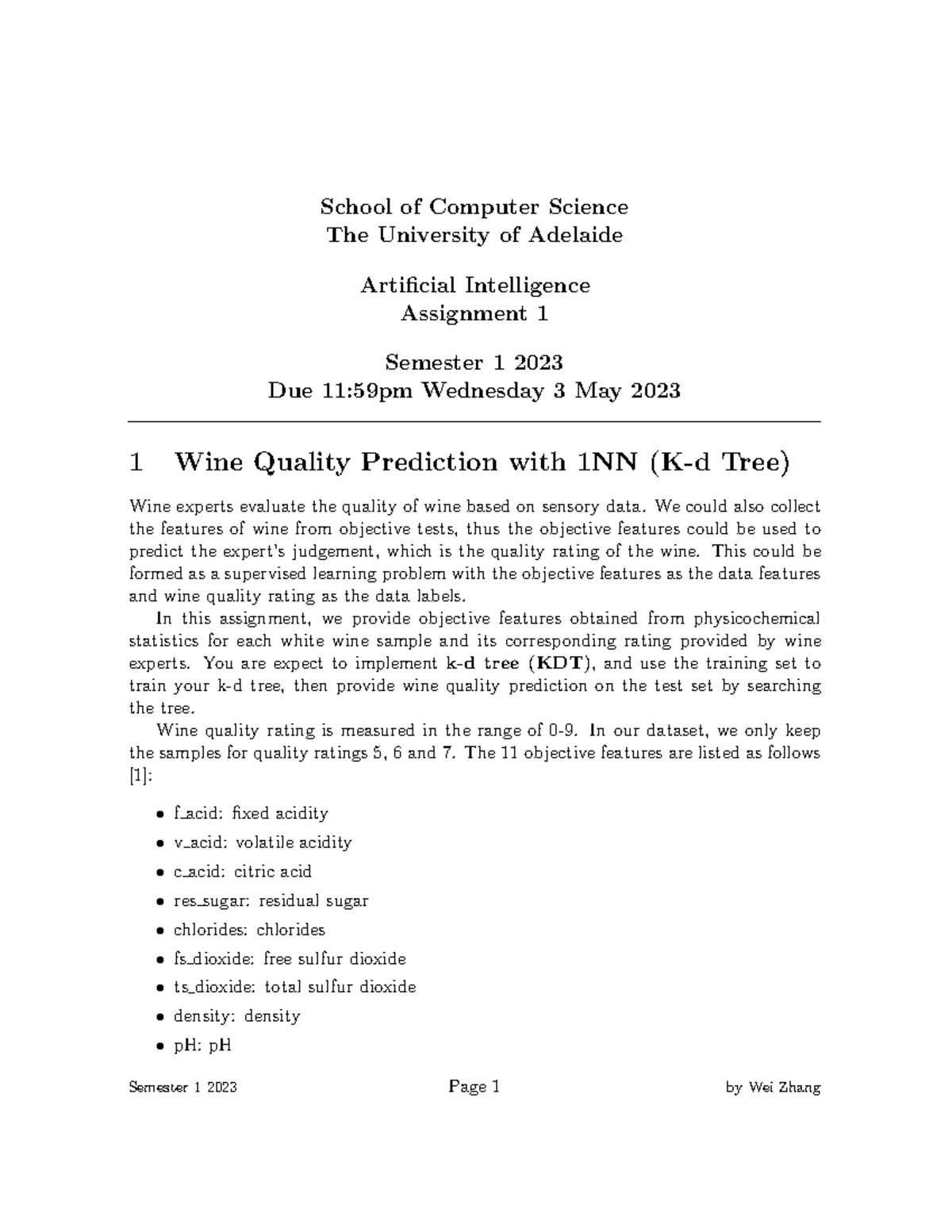 2023 AI assgn 2 updt - assignment 2 - School of Computer Science The University of Adelaide ...