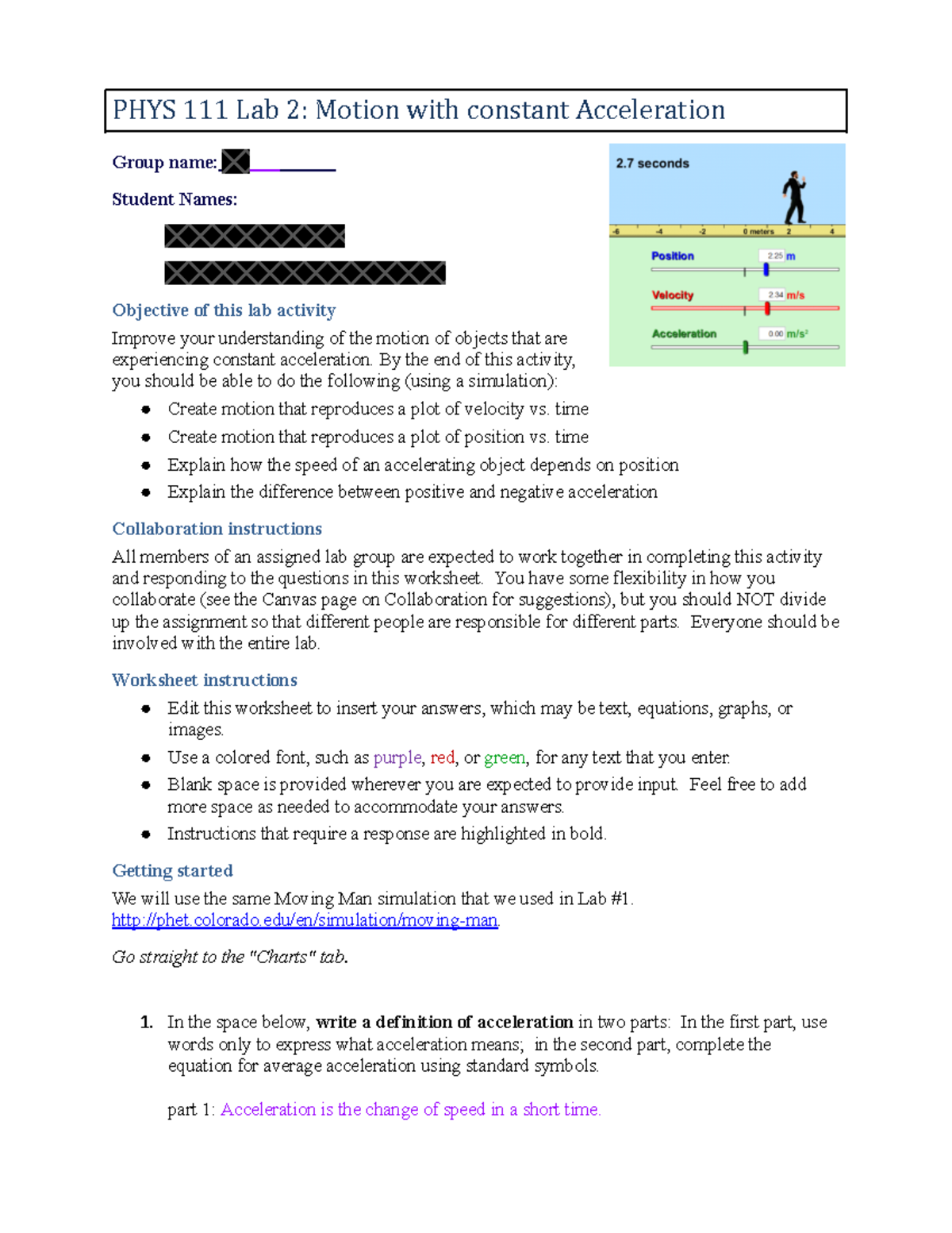 Lab2 Acceleration - PHYS 111 Lab 2: Motion with constant Acceleration Group name: Student Names ...