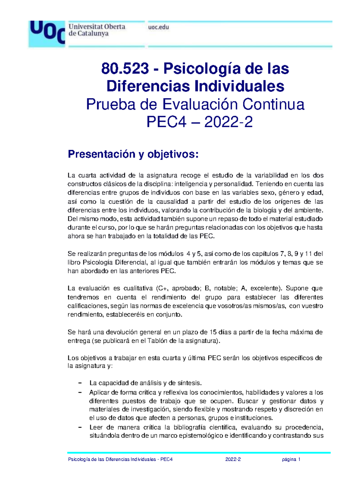 PEC 4 IB - Enunciado de la PEC 4 de Psicologias diferencias individuales. - 80 - Psicología de ...