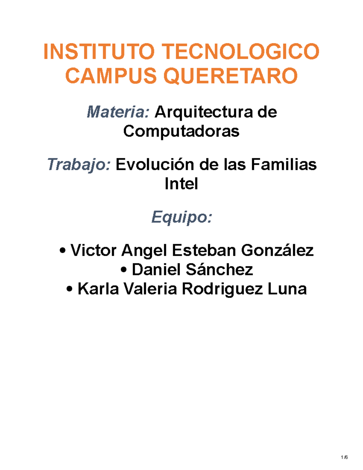 Evolucion de la Familia Intel - INSTITUTO TECNOLOGICO CAMPUS QUERETARO ...