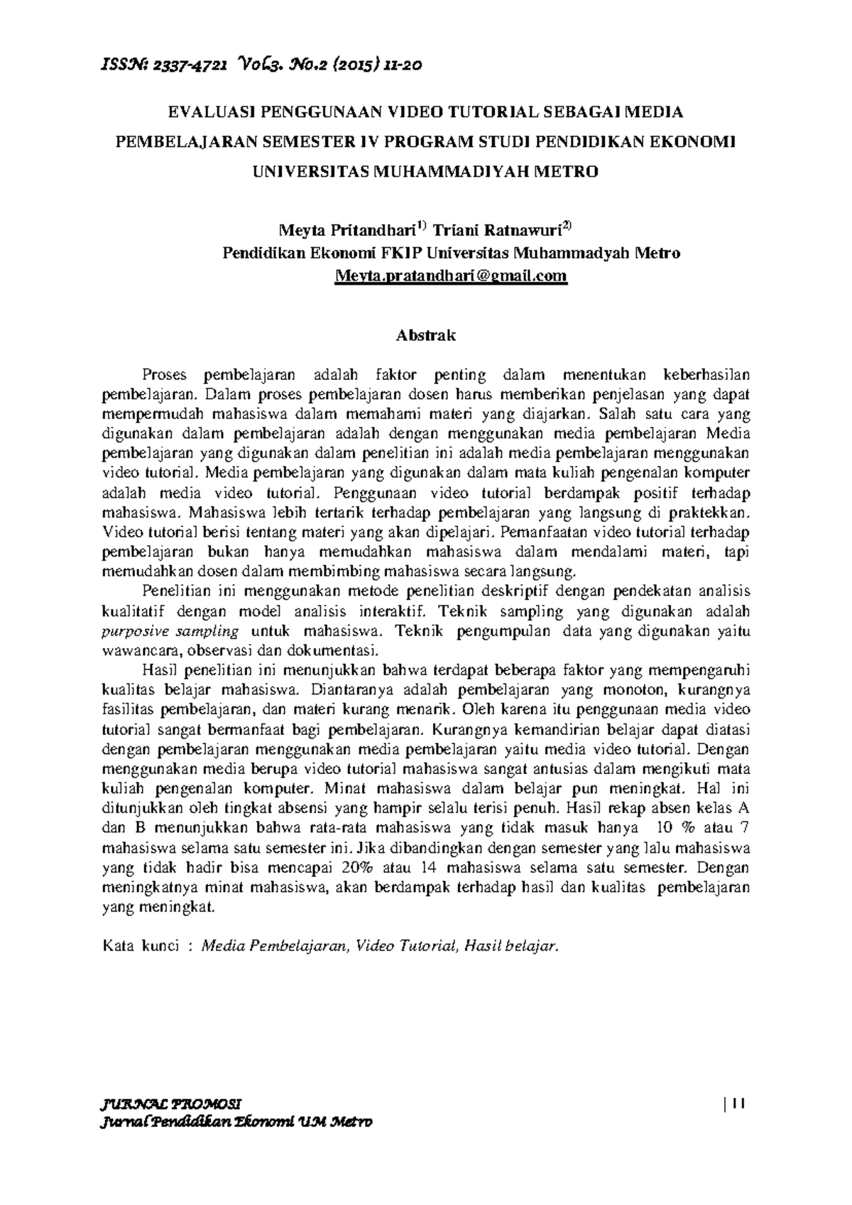 329 591 1 SM - EVALUASI PENGGUNAAN VIDEO TUTORIAL SEBAGAI MEDIA PEMBELAJARAN SEMESTER IV PROGRAM ...