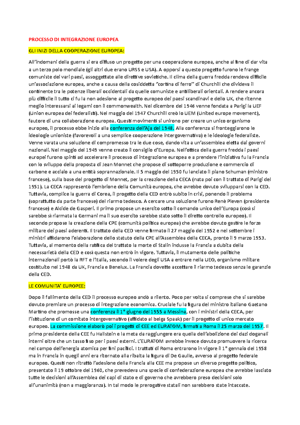Processo DI Integrazione Europea - PROCESSO DI INTEGRAZIONE EUROPEA GLI ...