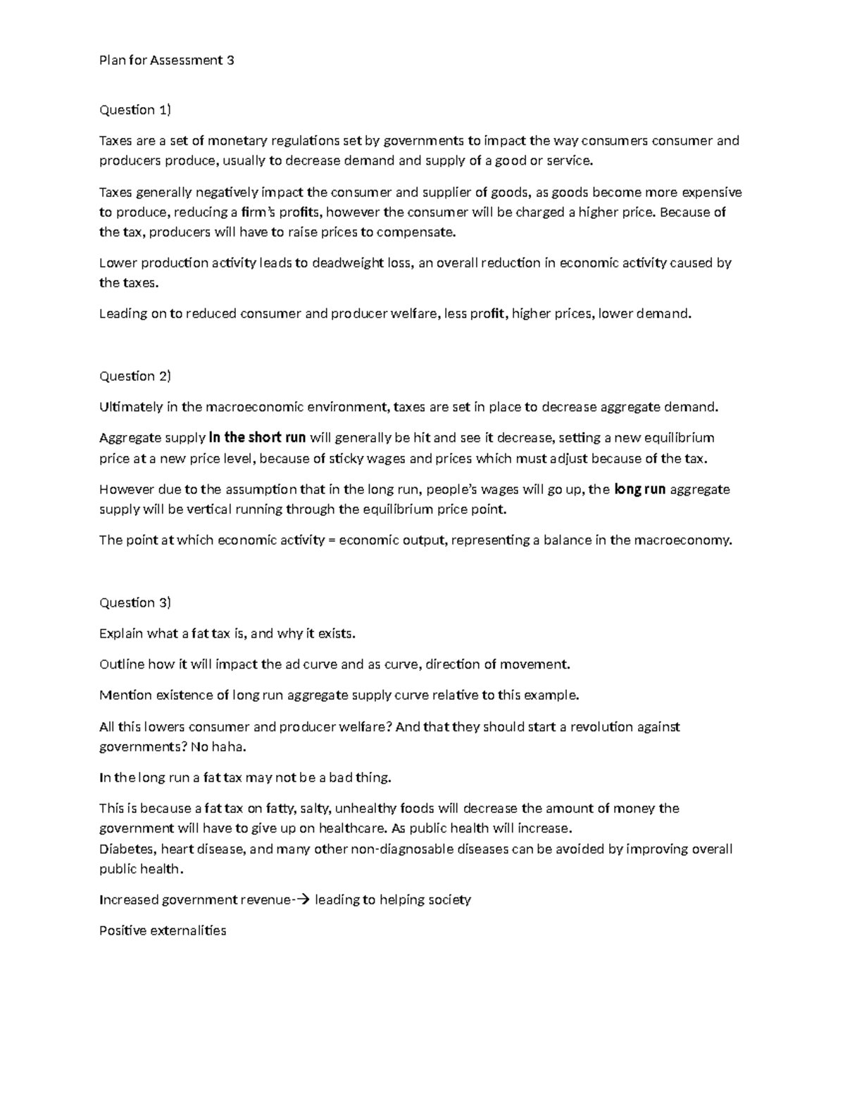 Script for video - Plan for Assessment 3 Question 1) Taxes are a set of ...