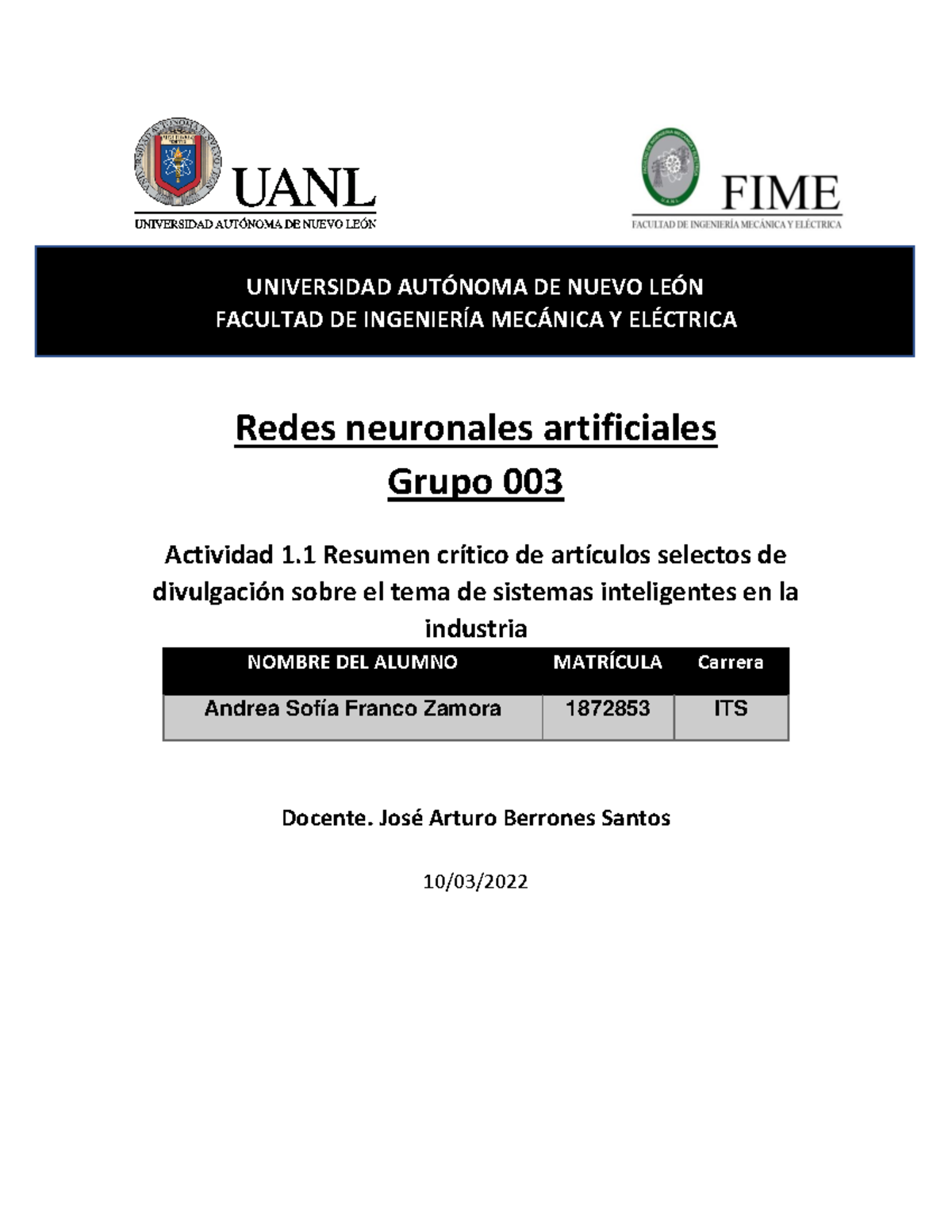 Actividad 1-1 Resumen 1872853 - UNIVERSIDAD AUT”NOMA DE NUEVO LE”N FACULTAD DE INGENIERÕA MEC ...