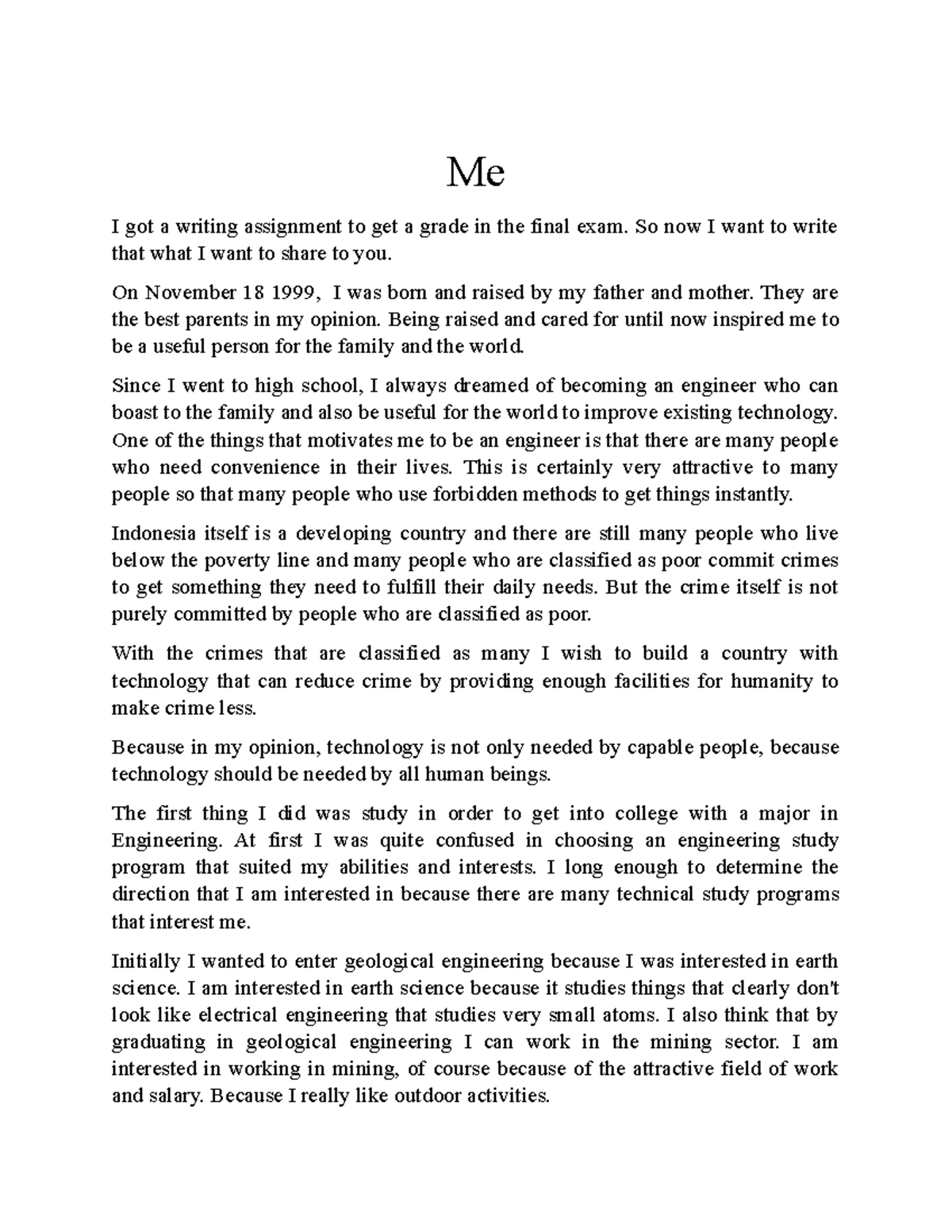 Introduction of me - Me I got a writing assignment to get a grade in ...