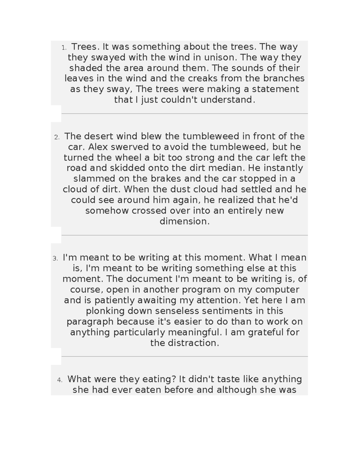 Trees - Tutorial - 1. Trees. It was something about the trees. The way ...