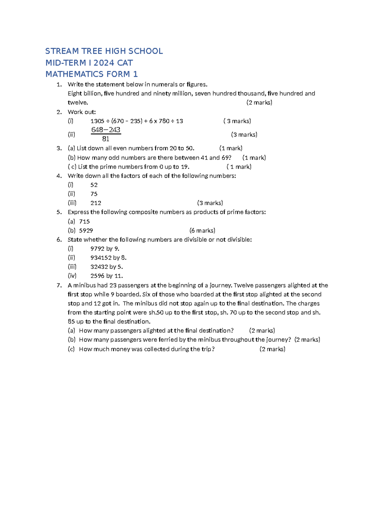 Stream TREE HIGH School - Maths 1 - STREAM TREE HIGH SCHOOL MID-TERM I 2024 CAT MATHEMATICS FORM ...